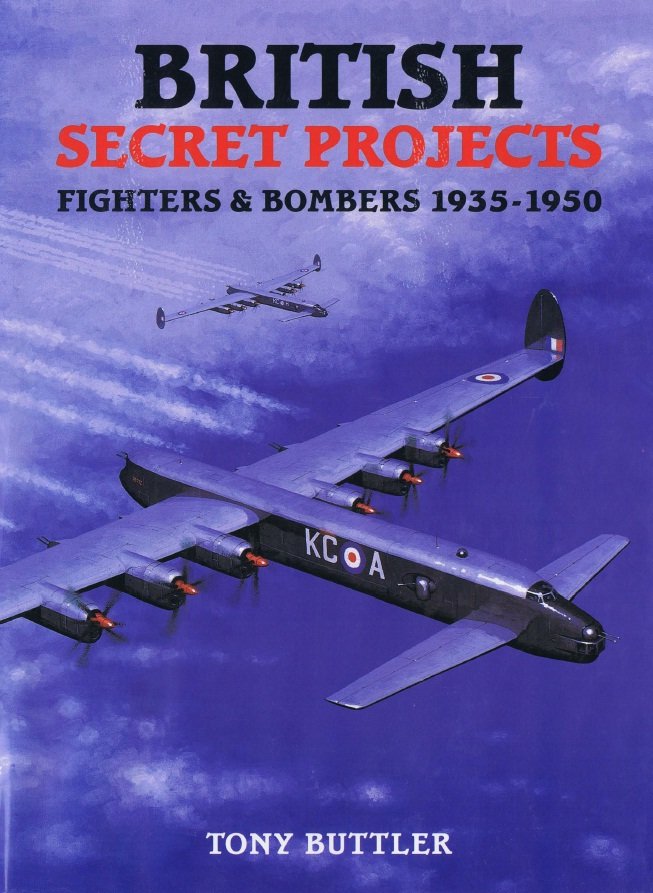 British secret projects - fighters & bombers 1935-1950 - Documents ...