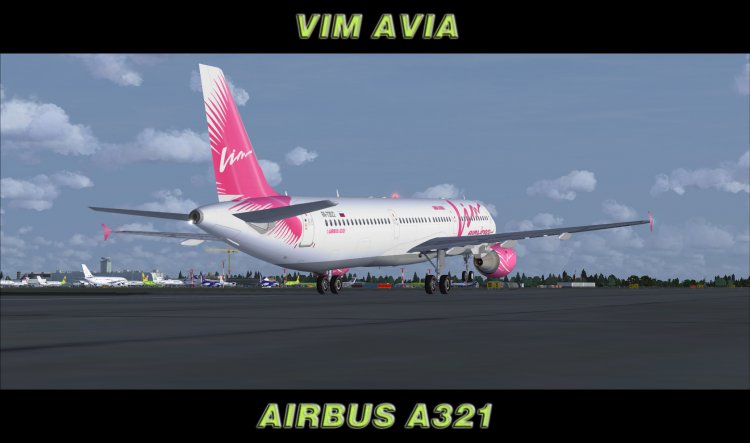 SMS Overland A321 - VIM Avia - FS2004 Aircraft Liveries and Textures - Avsim.su