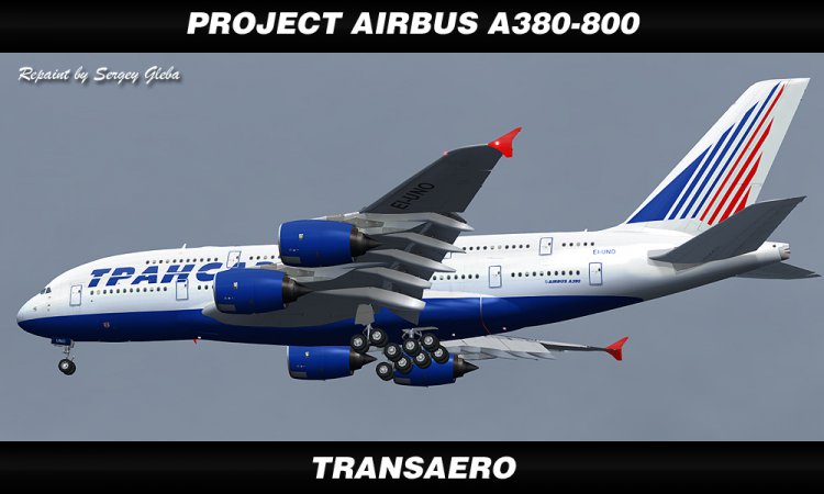 Просмотр ZIP-архива - Project Airbus A380 - Transaero - Avsim.su