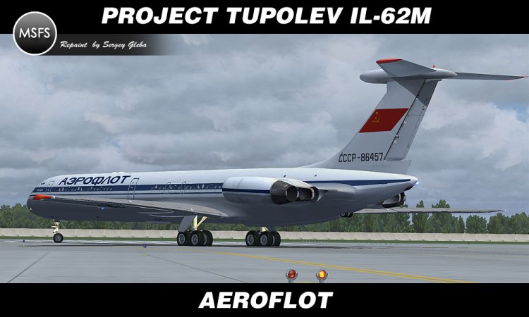 Project Tupolev Il-62M - Aeroflot USSR - FS2004 Aircraft Liveries and ...