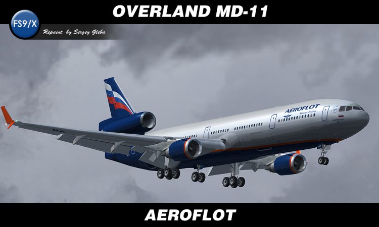 Overland McDonnell Douglas MD-11 - Aeroflot - FS2004 Aircraft Liveries ...
