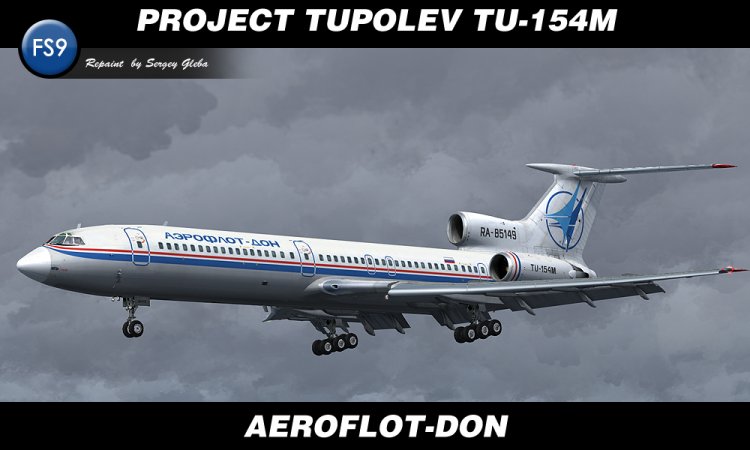 Project Tupolev Ту-154М - Аэрофлот-Дон - FS2004 Aircraft Liveries and ...