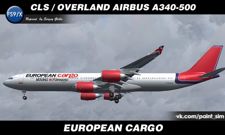 CLS Overland Airbus A340-500 - European Cargo - FS2004 Aircraft ...