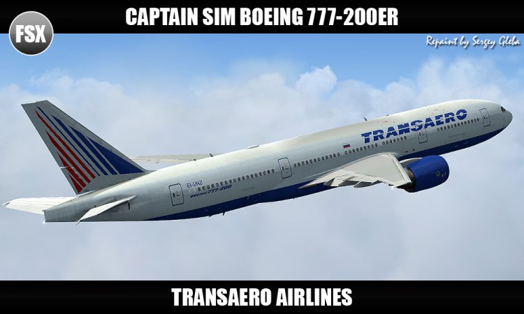 Captain Sim Boeing 777-200ER - Transaero - FSX Aircraft Liveries and ...