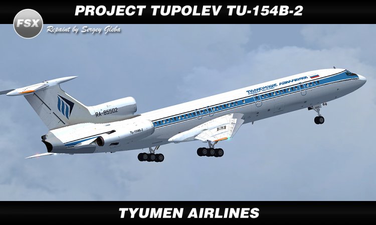 Project Tupolev Tu-154B-2-Tyumen Airlines - FSX Aircraft Liveries and ...
