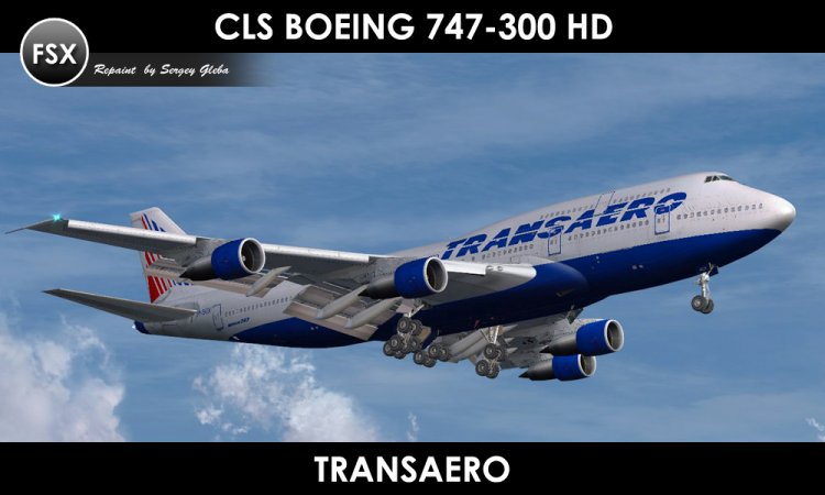 CLS Boeing 747-300 - Transaero - FSX Aircraft Liveries and Textures ...