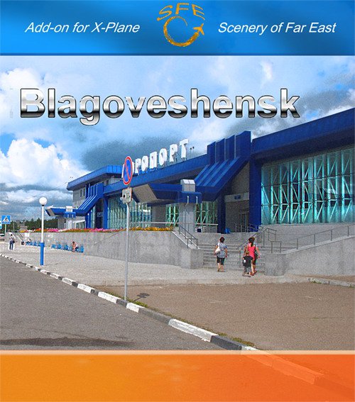 Airport UHBB_Blagoveshchensk_Ignatevo - X-Plane Sceneries - Avsim.su